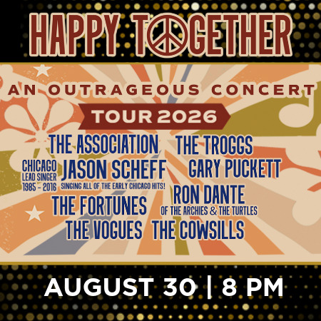 Tickets | The "Happy Together" Tour 2026 | Grand Falls Casino & Golf Resort